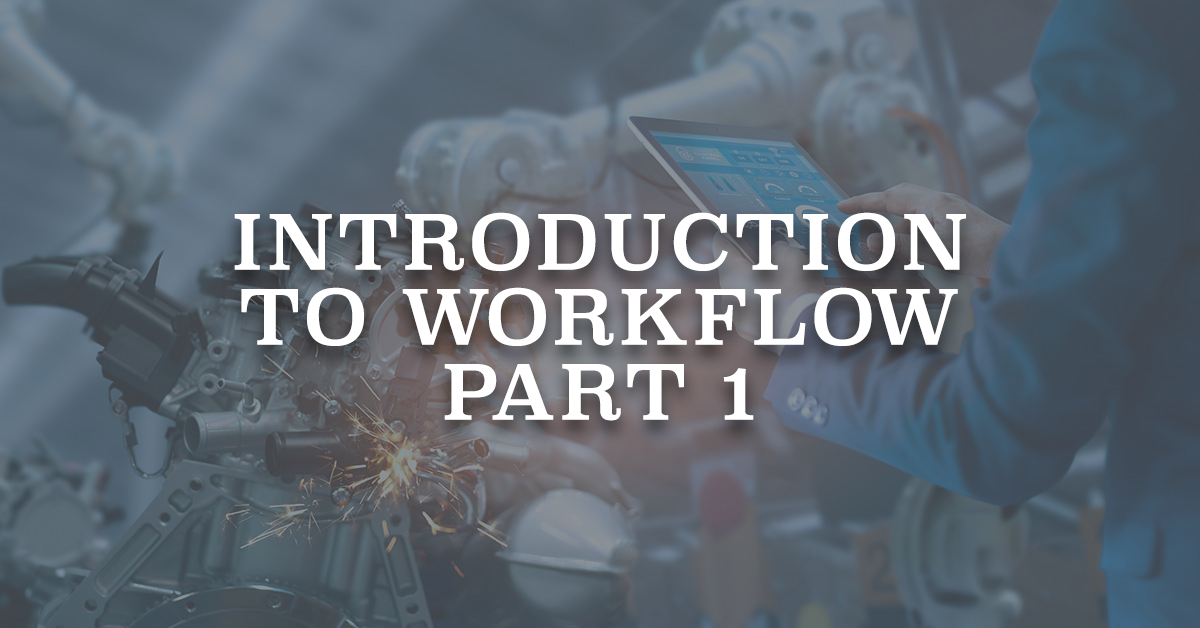 Introduction to Workflow Part 1 - Salesforce Time