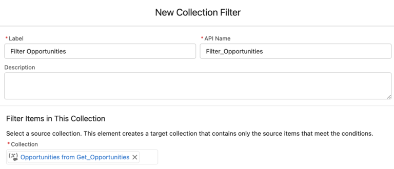 How to Use the Collection Filter Element - Salesforce Time