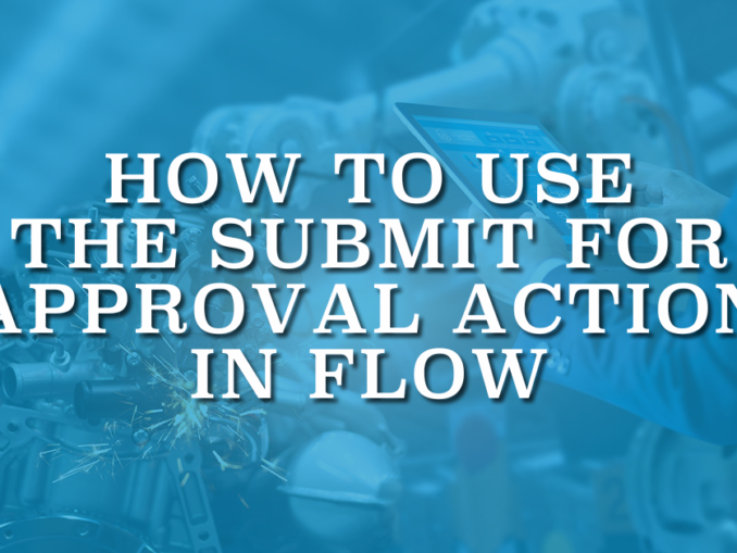 Using Flow to Send Approval Request to Queue - Salesforce Time