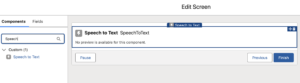 Flow Screen Component to Convert Speech to Text - Salesforce Time