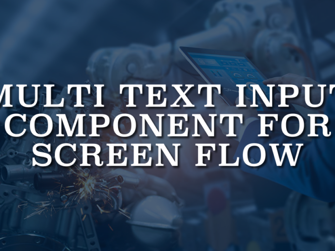 Flow Screen Components - Salesforce Time