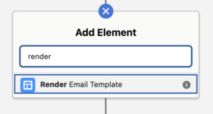 Rendering Email Templates in Flow - Salesforce Time